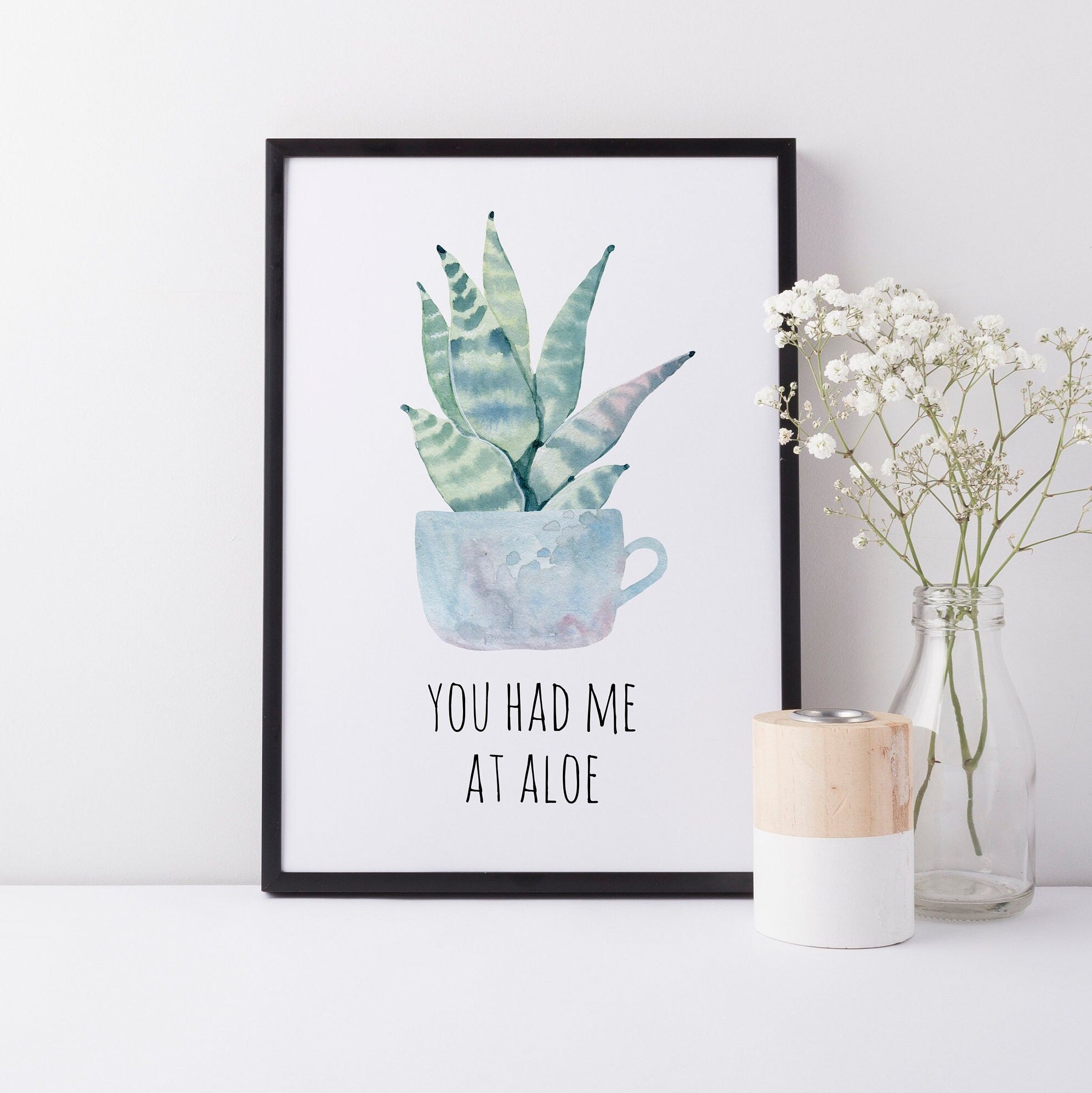 Cactus Succulent Wall Art Decor, 'You Had Me at Aloe', Funny Humorous ...