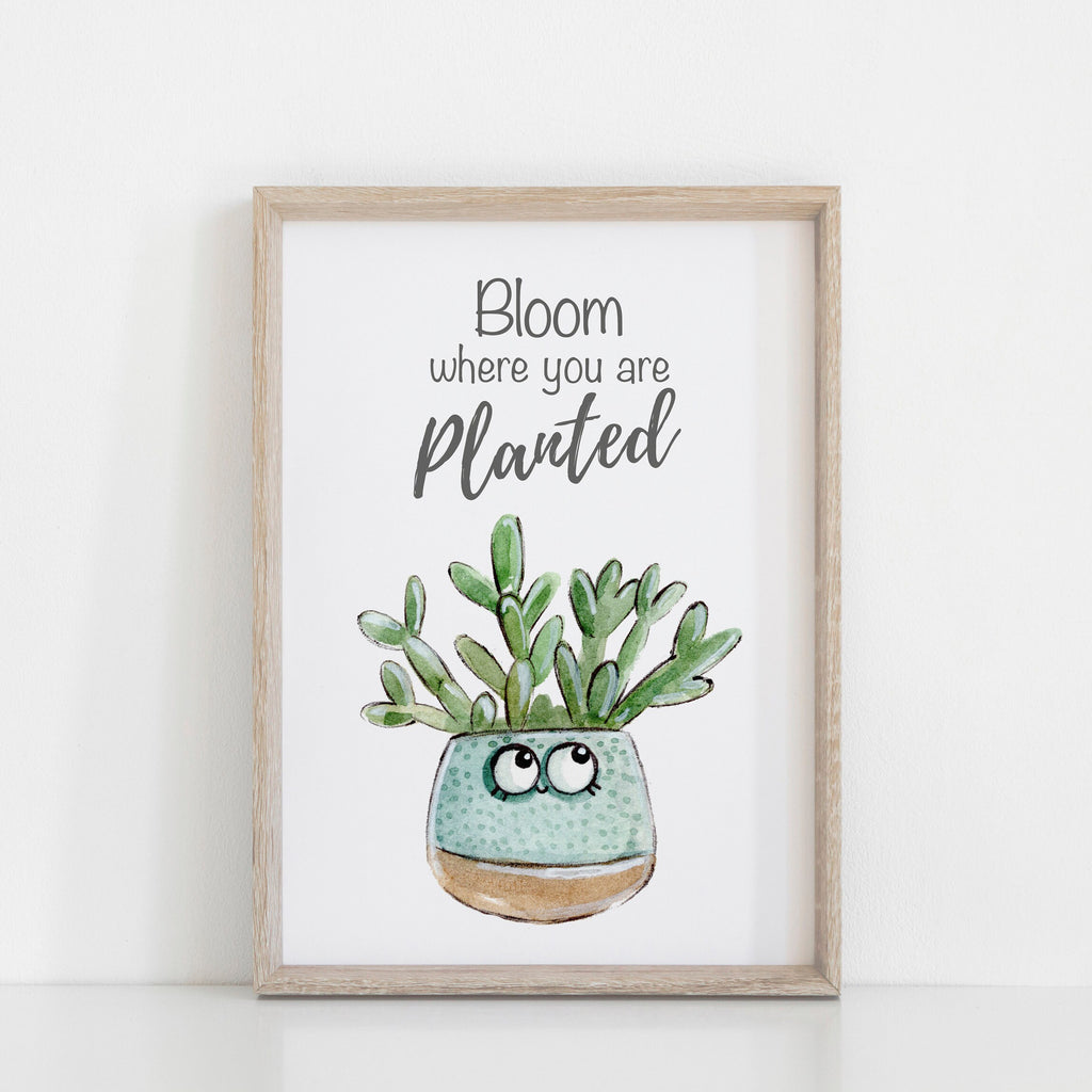 Cactus Plant Print - Bloom where you are planted - Cute Character Cact ...
